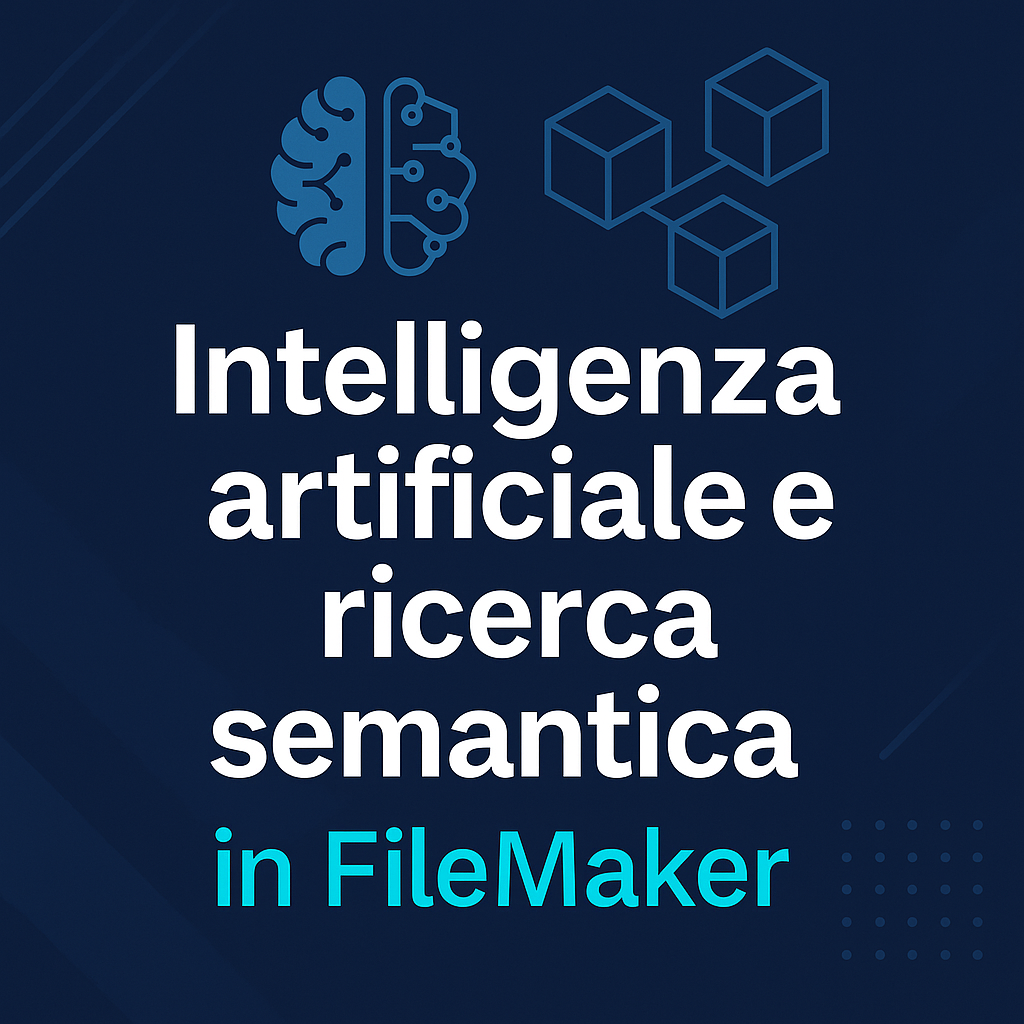 Intelligenza artificiale e ricerca semantica in FileMaker - FMGuru - La ...